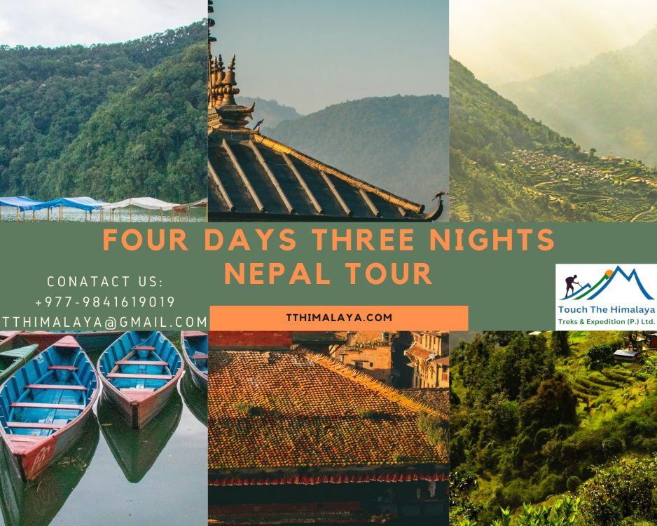 Memorable Four Days Three Nights Tour Package in Nepal 2024